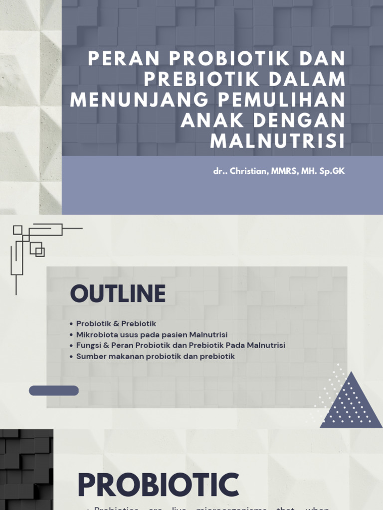 Peran Probiotik Dan Prebiotik Dalam Menunjang Pemulihan Anak Dengan ...