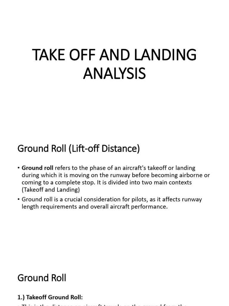 Takeoff and Landing Ground Roll Analysis | PDF | Aircraft | Takeoff