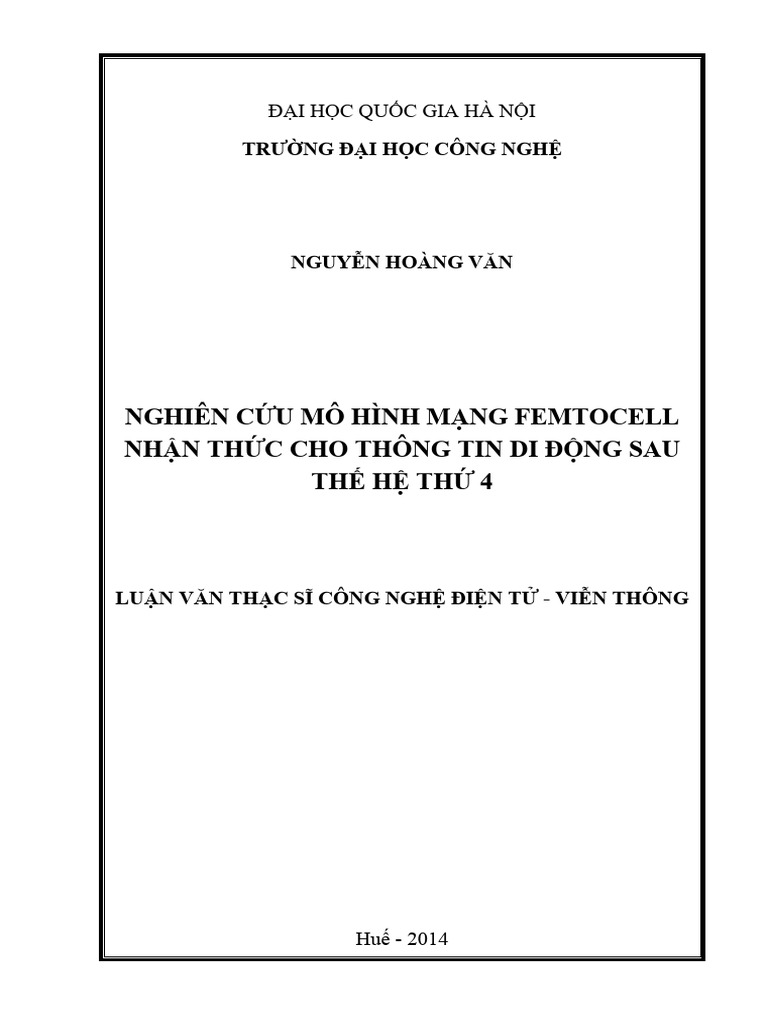 Luận Văn Nghiên Cứu Mô Hình Mạng Femtocell Nhận Thức Cho Thông Tin Di ...