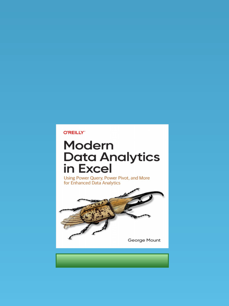 (Ebook) Modern Data Analytics in Excel: Using Power Query, Power Pivot, and More For Enhanced ...