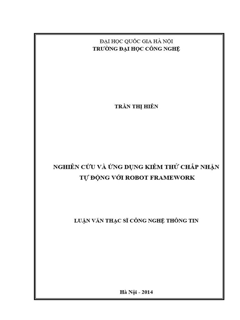 Luận Văn Nghiên Cứu Và Ứng Dụng Kiểm Thử Chấp Nhận Tự Động Với Robot Framework | PDF