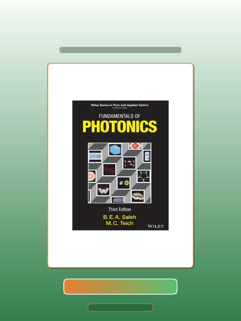 Fundamentals of Photonics 2 Volume Set 3rd Edition Saleh Ebook and ...