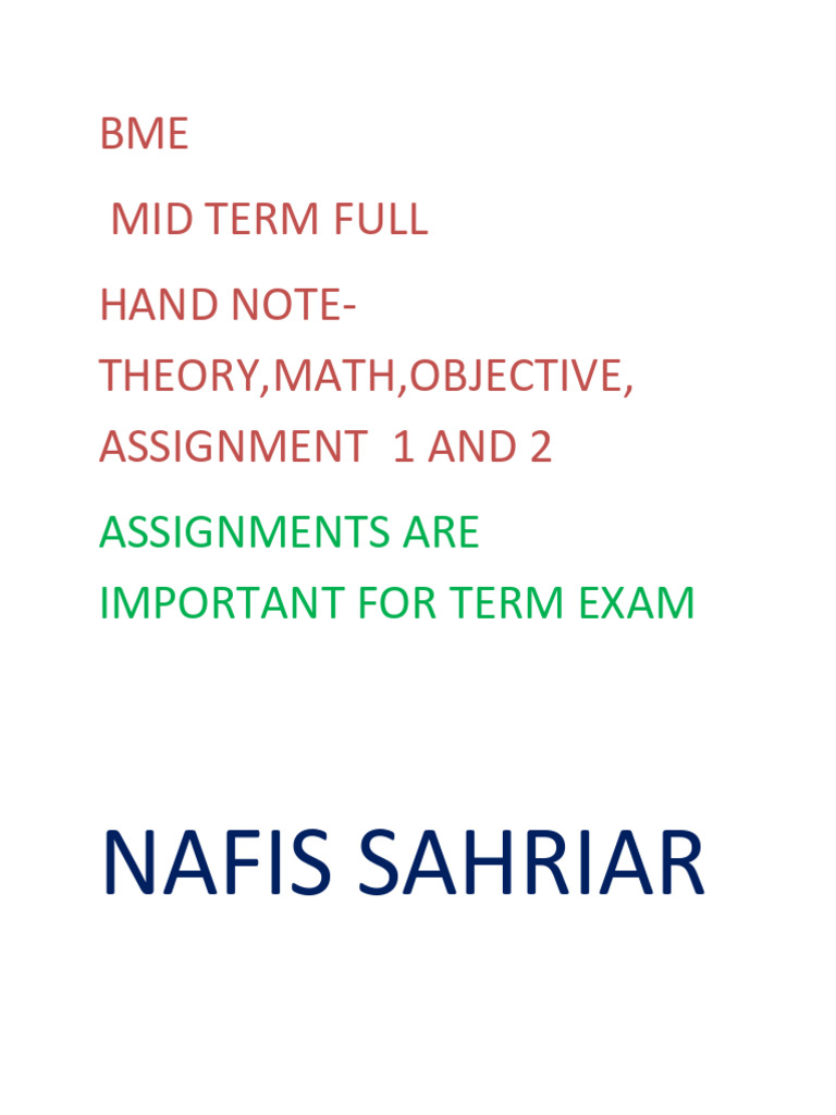 Bme-Mid Term Full Hand Note and Assignment S Olve (Theory, Math, Objective) | PDF