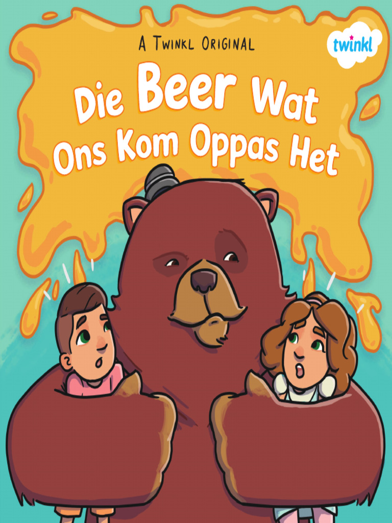 Die Beer Wat Ons Kom Oppas | PDF