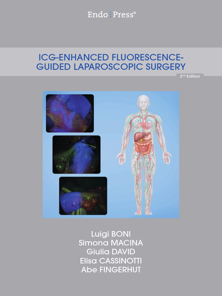 ICG Enhanced+Fluorescence Guided+Laparoscopic+Surgery+-+2nd+Edition | PDF