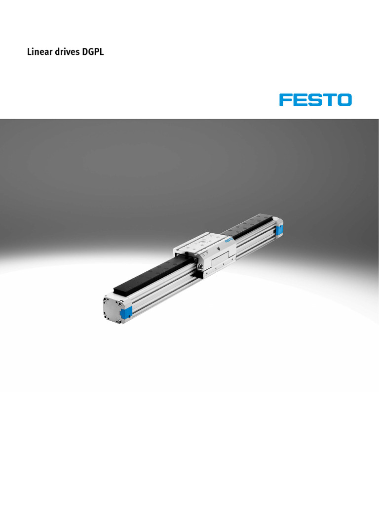 Festo DGPL Linear Drives Overview | PDF | Piston | Force