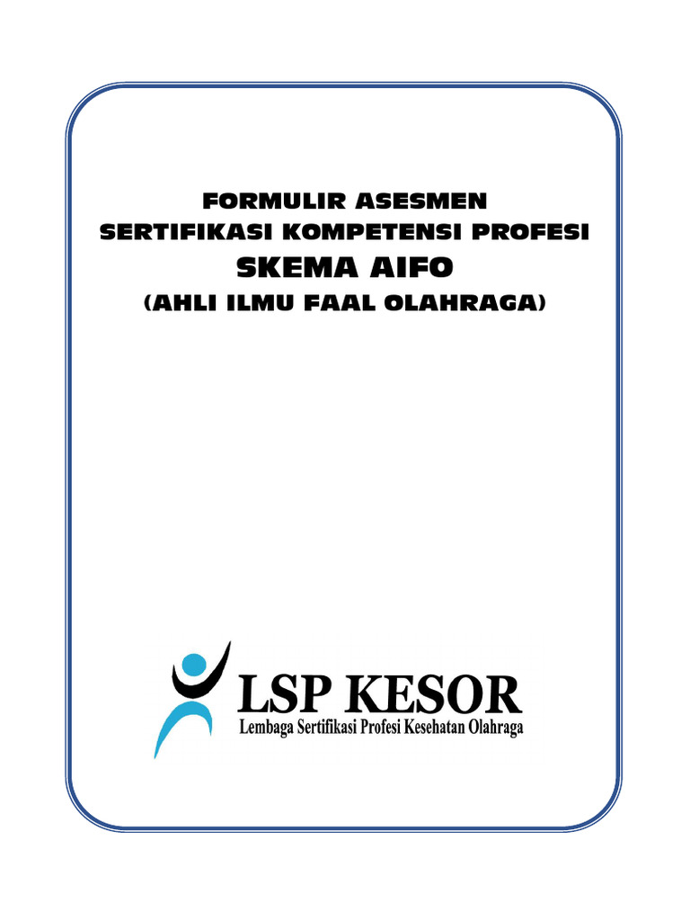 Formulir Asesment Apl-01 Dan Apl-02 Aifo | PDF