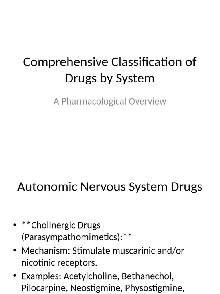 Drug Classification by System Overview | PDF | Acetylcholine | Drugs ...
