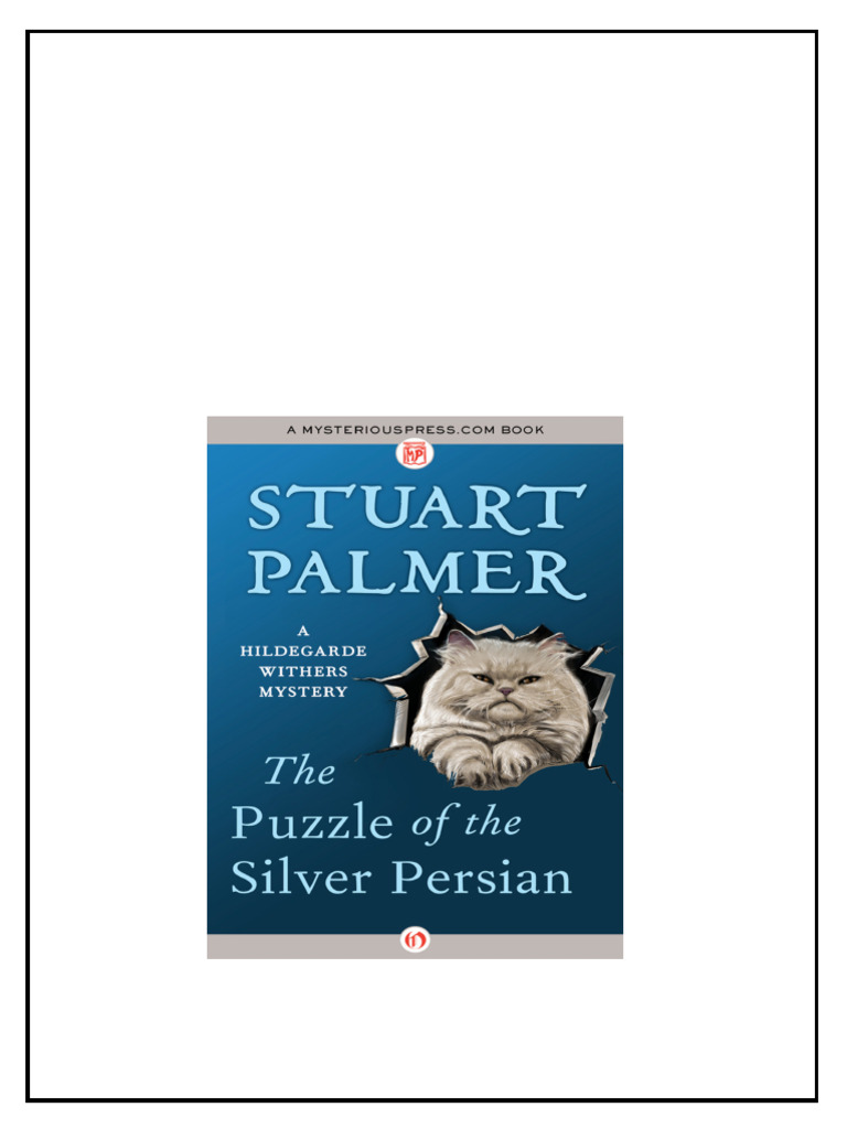 The Puzzle of The Silver Persian Hildegarde Withers 5 Stuart Palmer ...