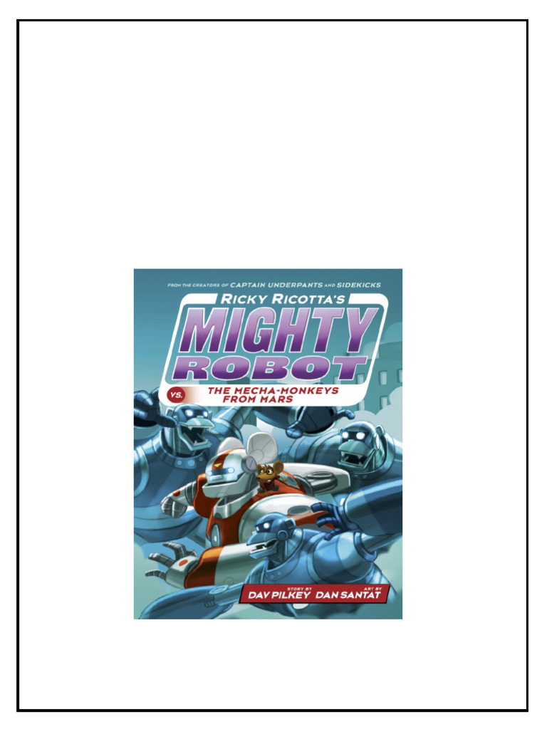 Ricky Ricottas Mighty Robot Vs The Mechamonkeys From Mars 4 Volume 4 ...