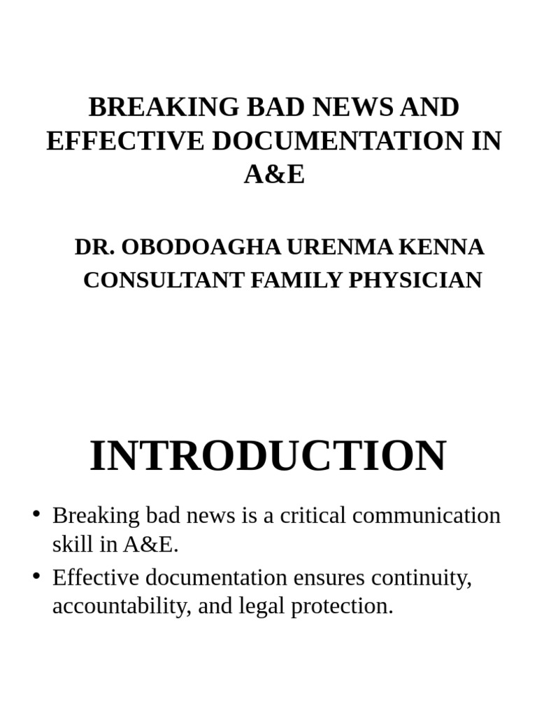 Breaking Bad News & Documentation in A&E | PDF