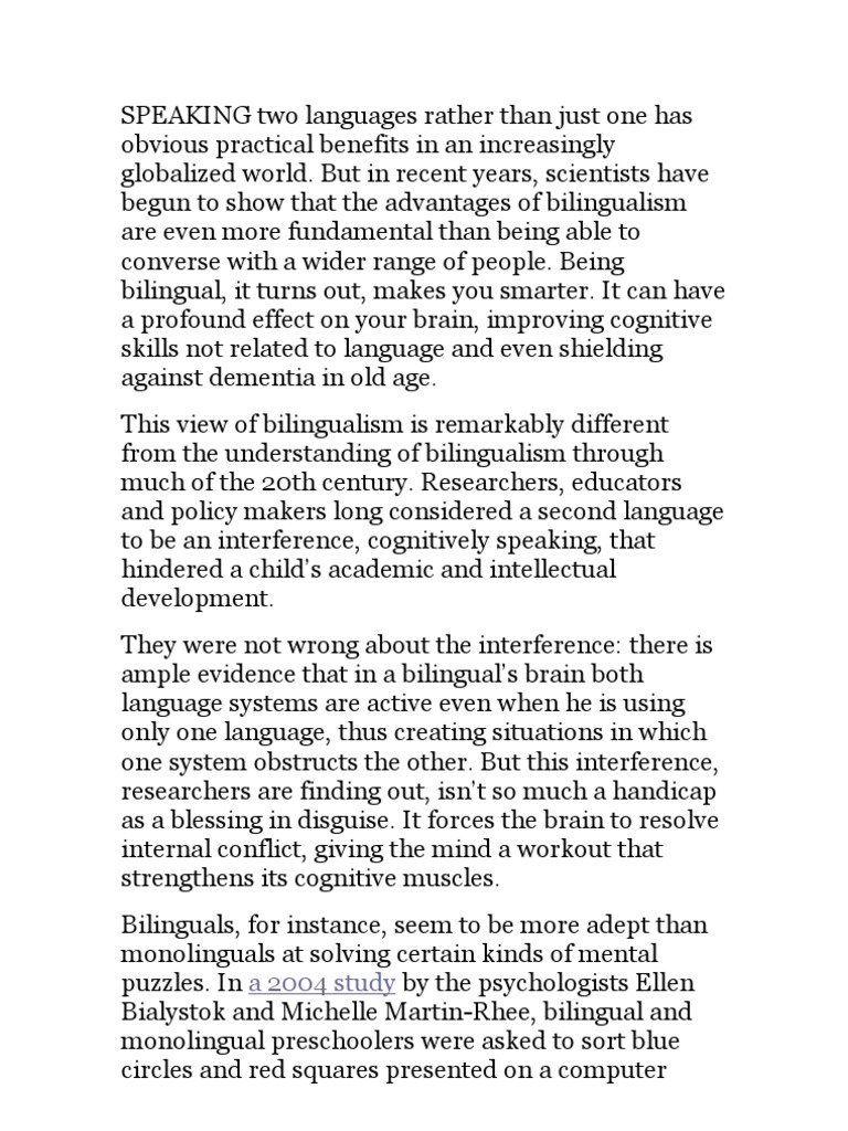 SPEAKING Two Languages Rather Than Just One Has Obvious Practical ...