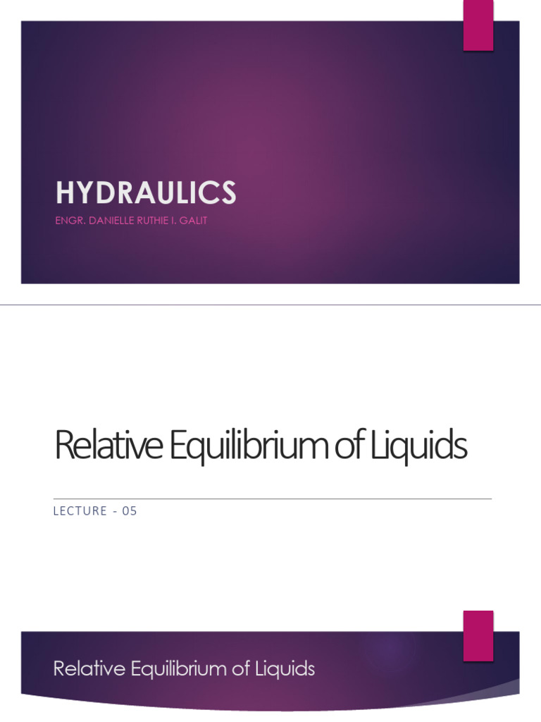 Lecture 05 - Relative Equilibrium of Liquids | PDF | Rotation | Liquids