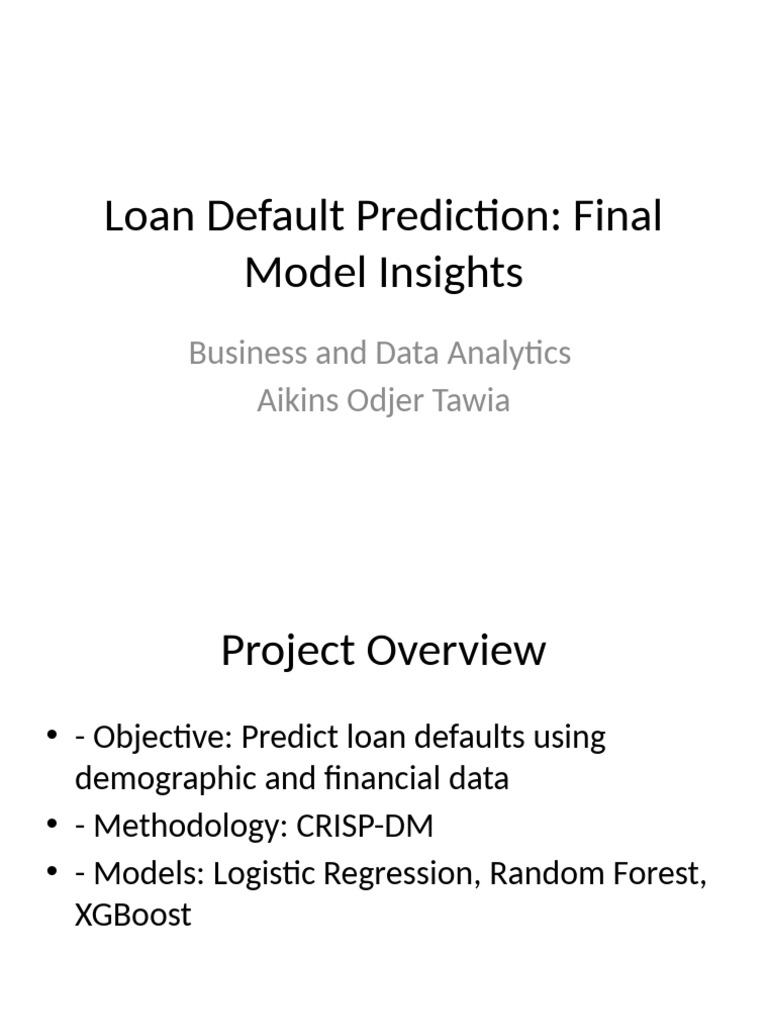 Loan Default Model Summary Presentation Pdf