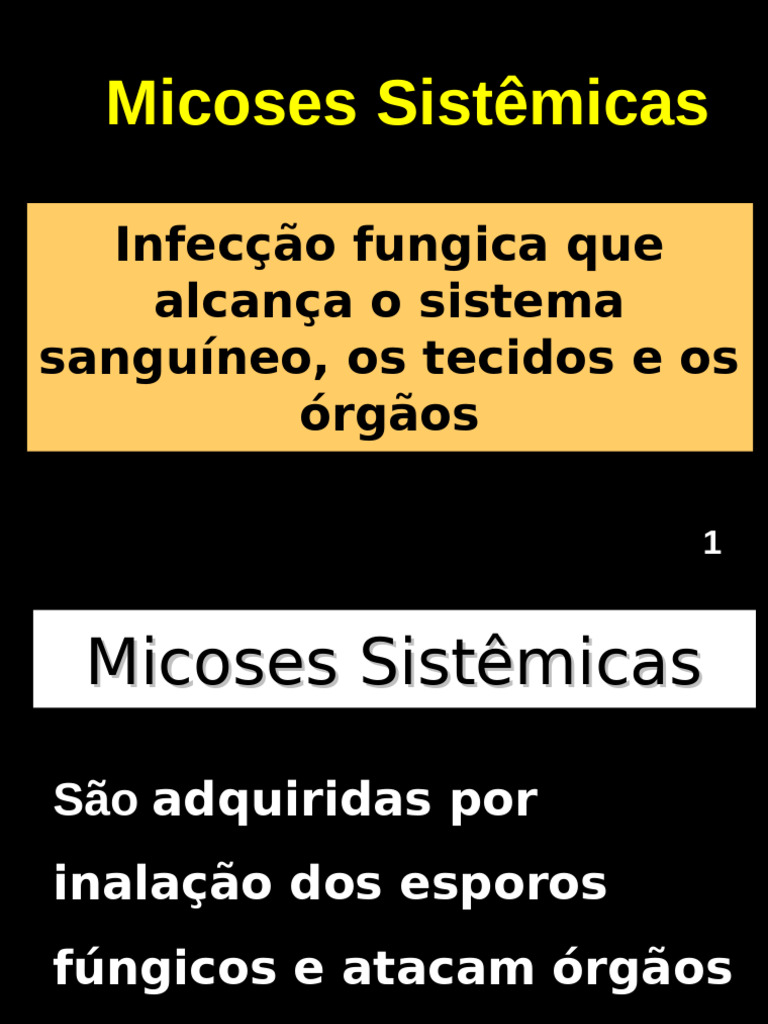 Micoses Sistêmicas: Tipos e Epidemiologia | PDF | Especialidades ...