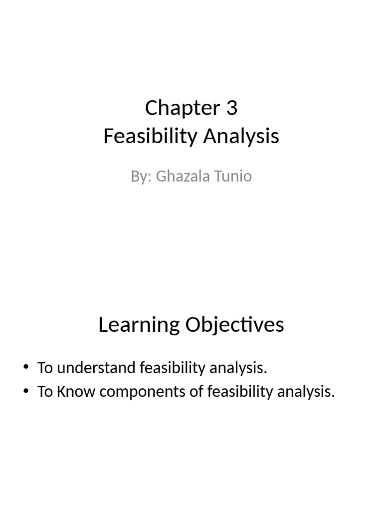 Chapter 3 Feasibilty Aanalysis | PDF | Usability | Feasibility Study