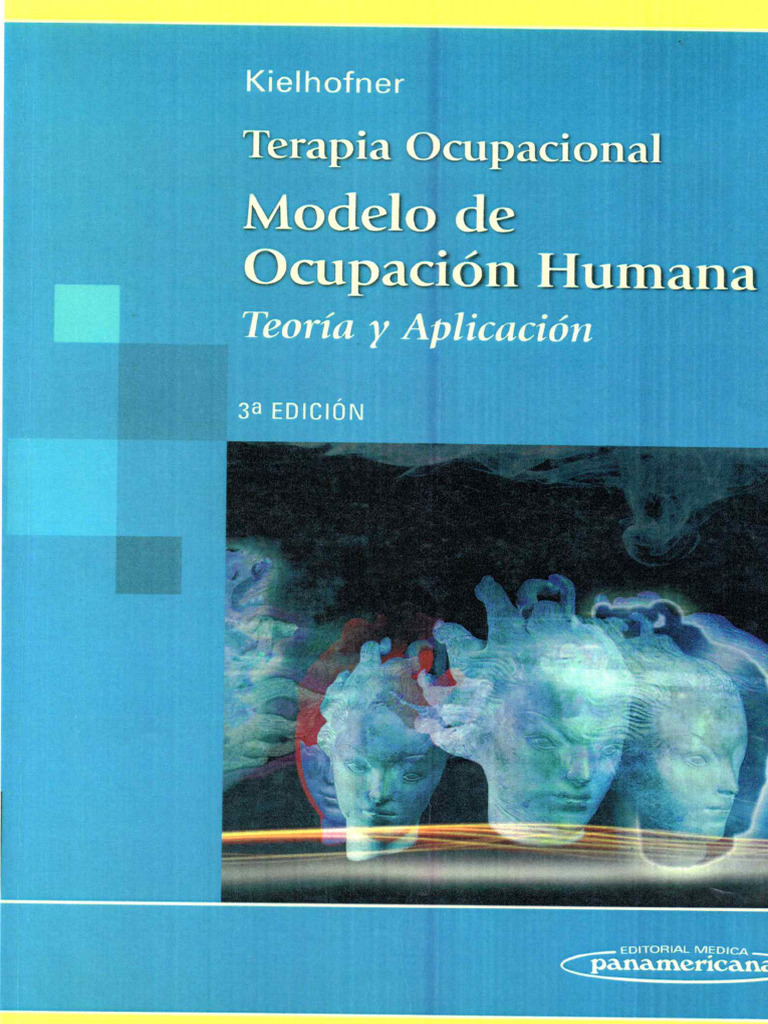 Kielhofner Terapia Ocupacional Modelo de Ocupación Humana Teoría | PDF
