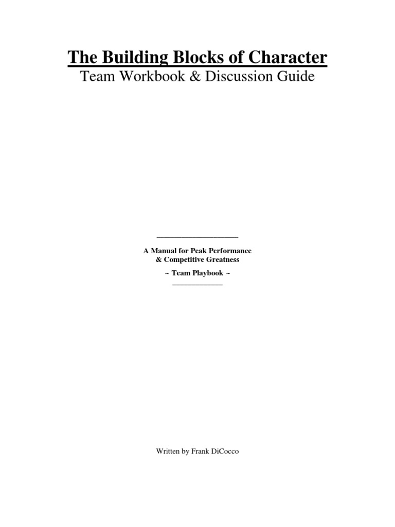 The Building Blocks of Character - Team Workbook & Discussion Guide ...