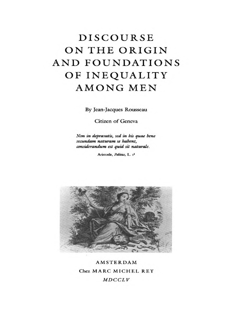 Jean-Jacques Rousseau - Discourse On The Origins of Inequality Among ...
