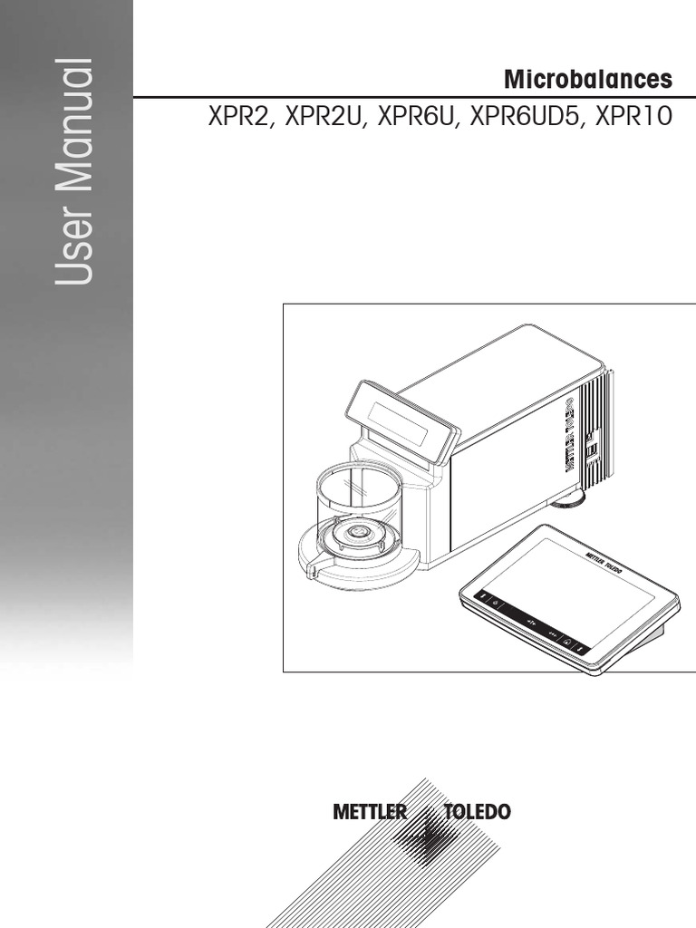 Mettler Toledo Microbalances Instruction Manual - XPR2 - XPR2U - XPR6U ...