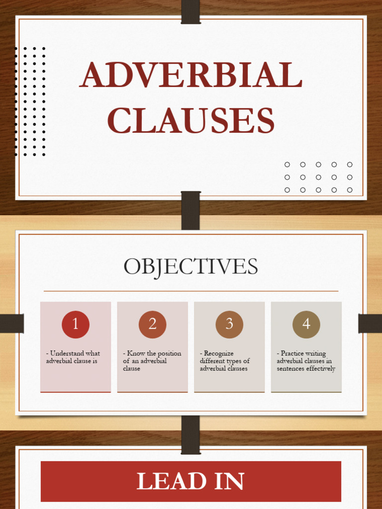 (Slides) Unit 3 - 4 - Adverbial Clauses | PDF | Adverb | Clause