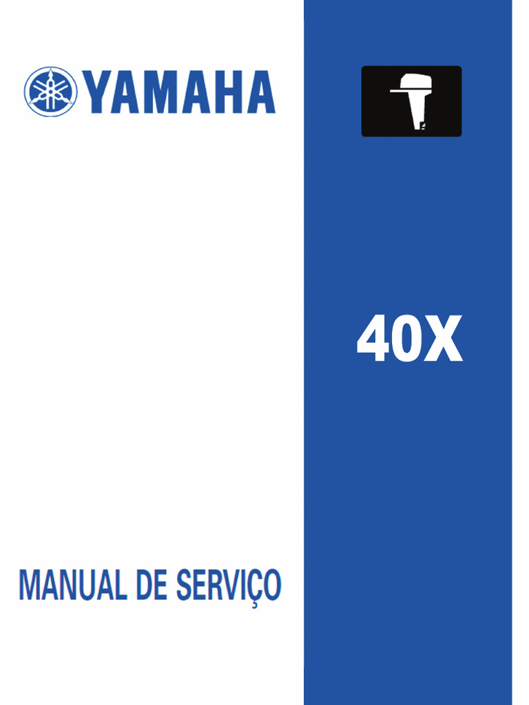 Manual de Serviço Motor Popa Yamaha 40X | PDF | Válvula | Motores