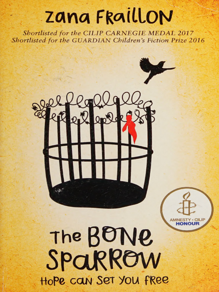 The Bone Sparrow - Zana Fraillon | PDF | Books