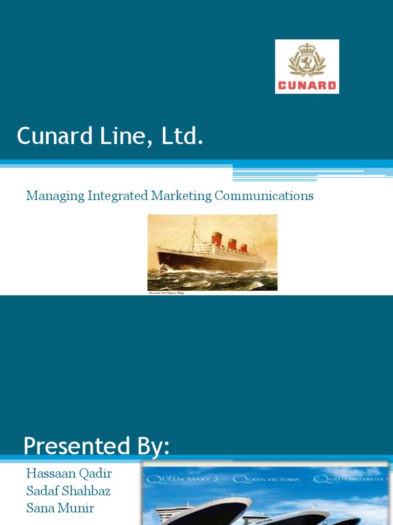 Cunard Line, LTD | PDF | Cunard Line | Cruise Ship