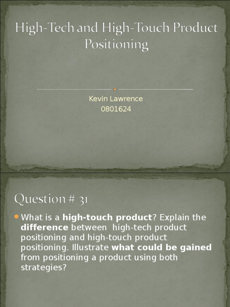 High-Tech vs. High-Touch Positioning | PDF | Customer Experience ...