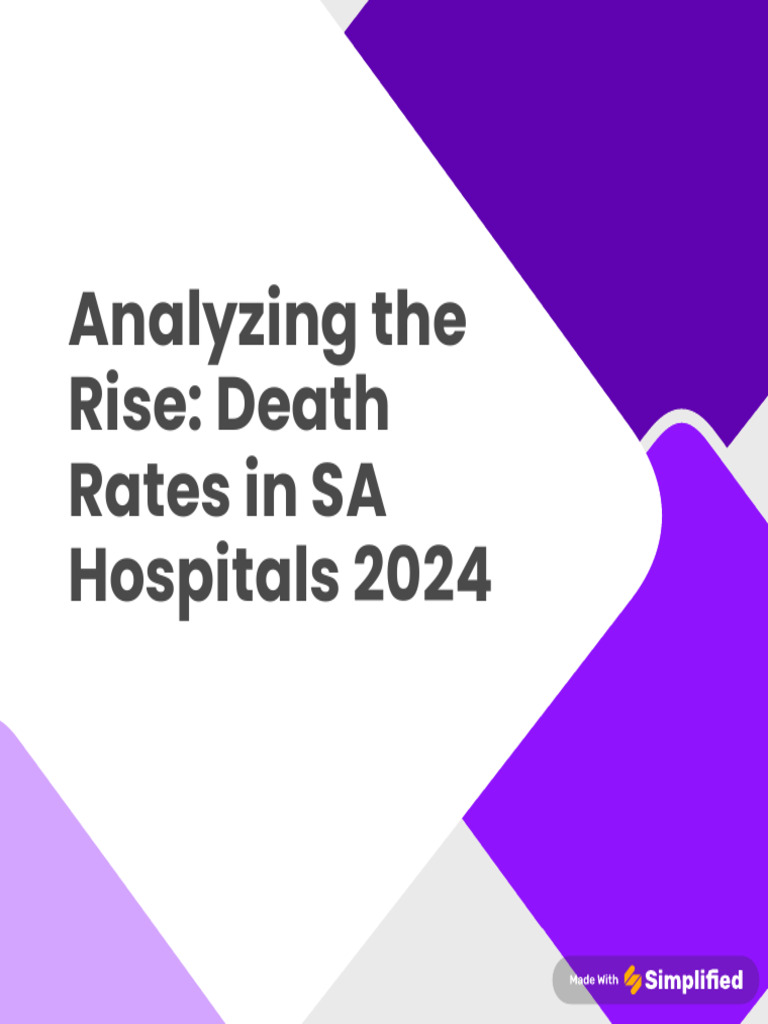 The Rise Death Rates in Sa Hospitals 2024 | PDF | Health Care | Policy
