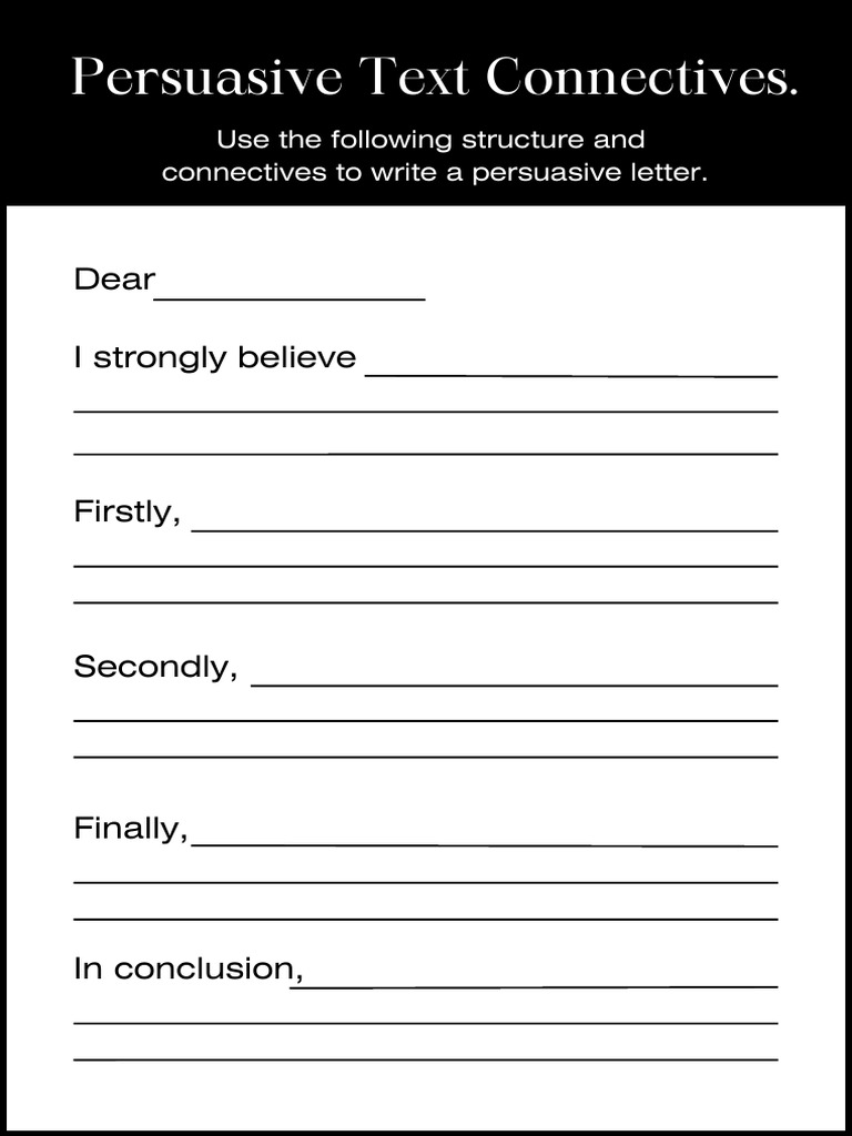 Persuasive Text Connectives English Printable Worksheet Black and White ...