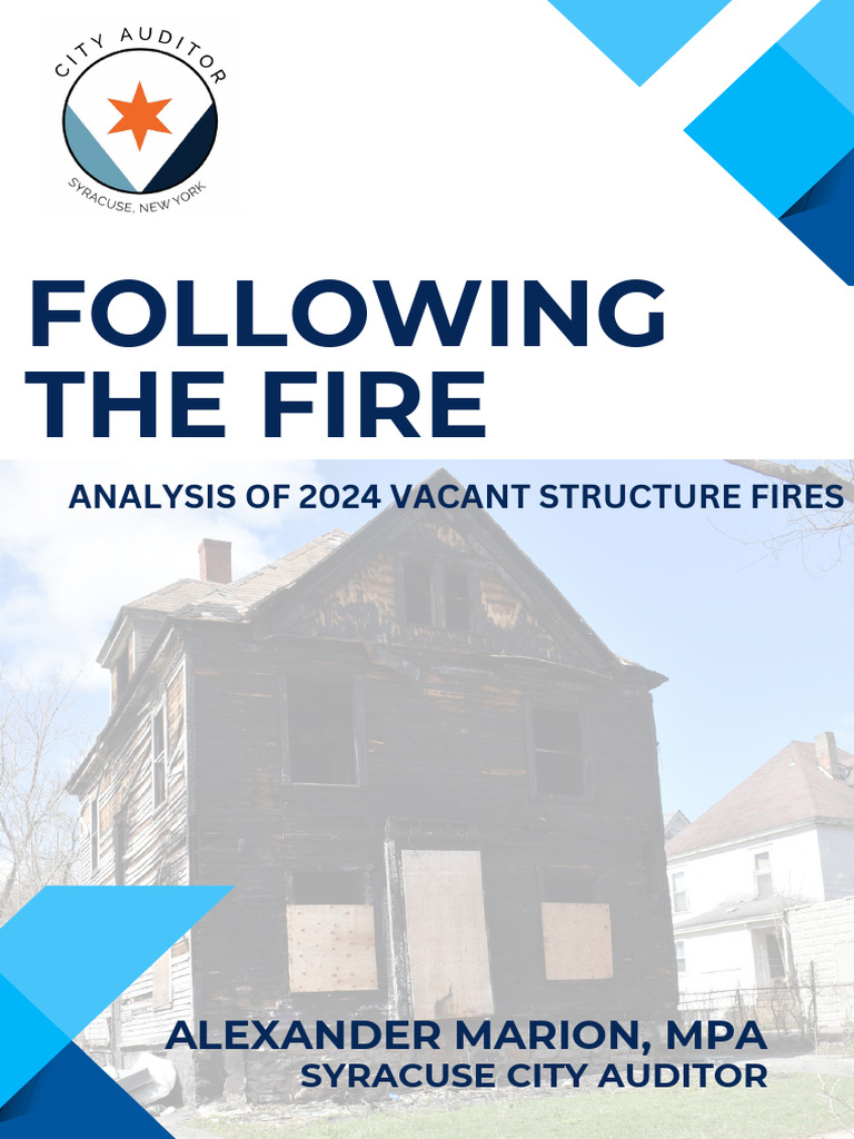 2024 Syracuse Vacant Structure Fire Report | PDF | Firefighter ...