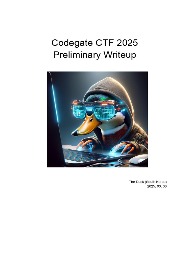 (The Duck) Codegate 2025 Prequal Write Up | PDF