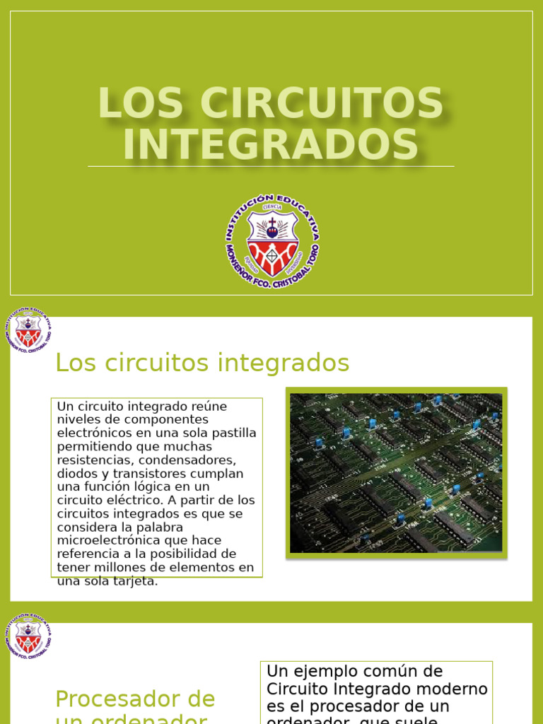 Los Circuitos Integrados. Alfabetización Paulina Quintero Gómez 10°4 ...