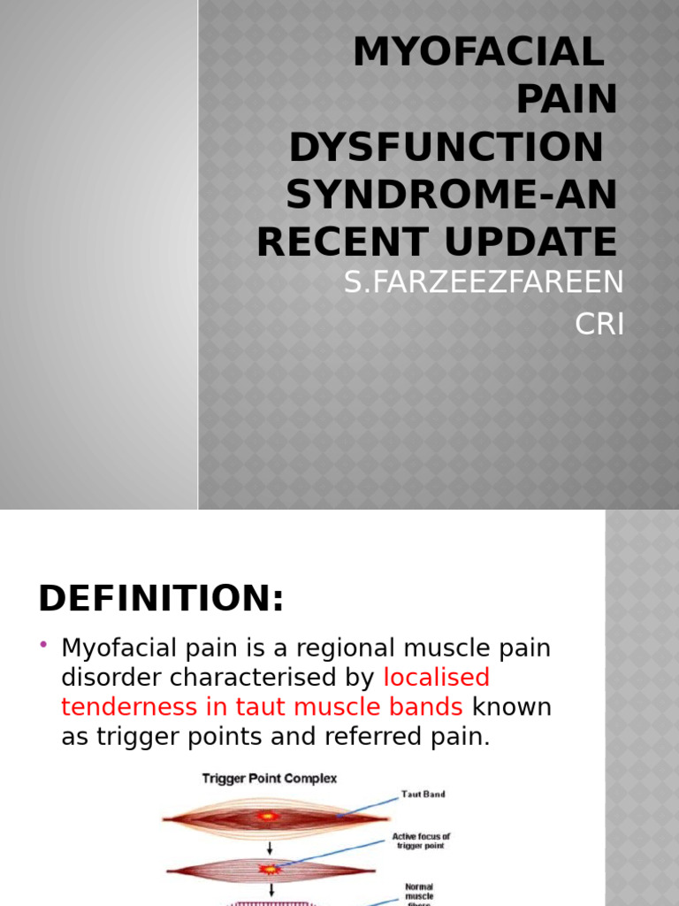 Myofascial Pain Dysfunction Syndrome-An Recent Update | PDF | Skeletal ...