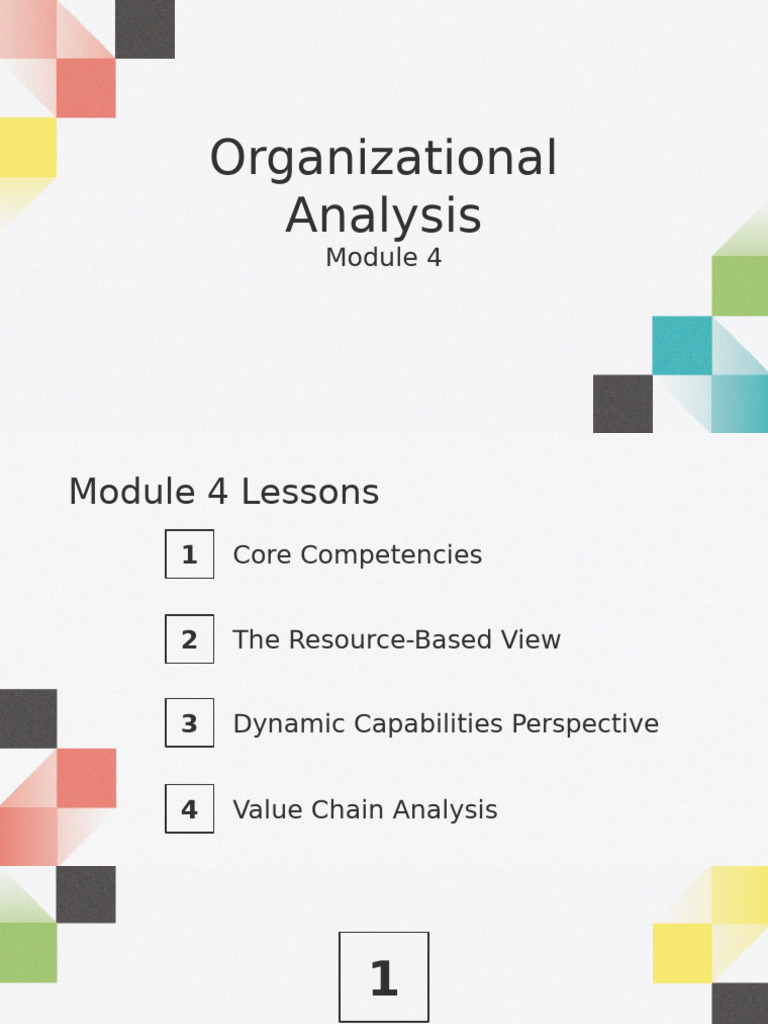 Module 4 Organizational Analysis | PDF | Competitive Advantage ...