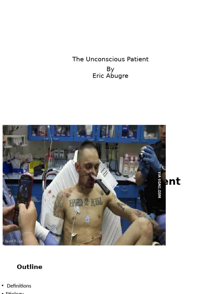 Managing Unconscious Patients | PDF | Coma | Physiology