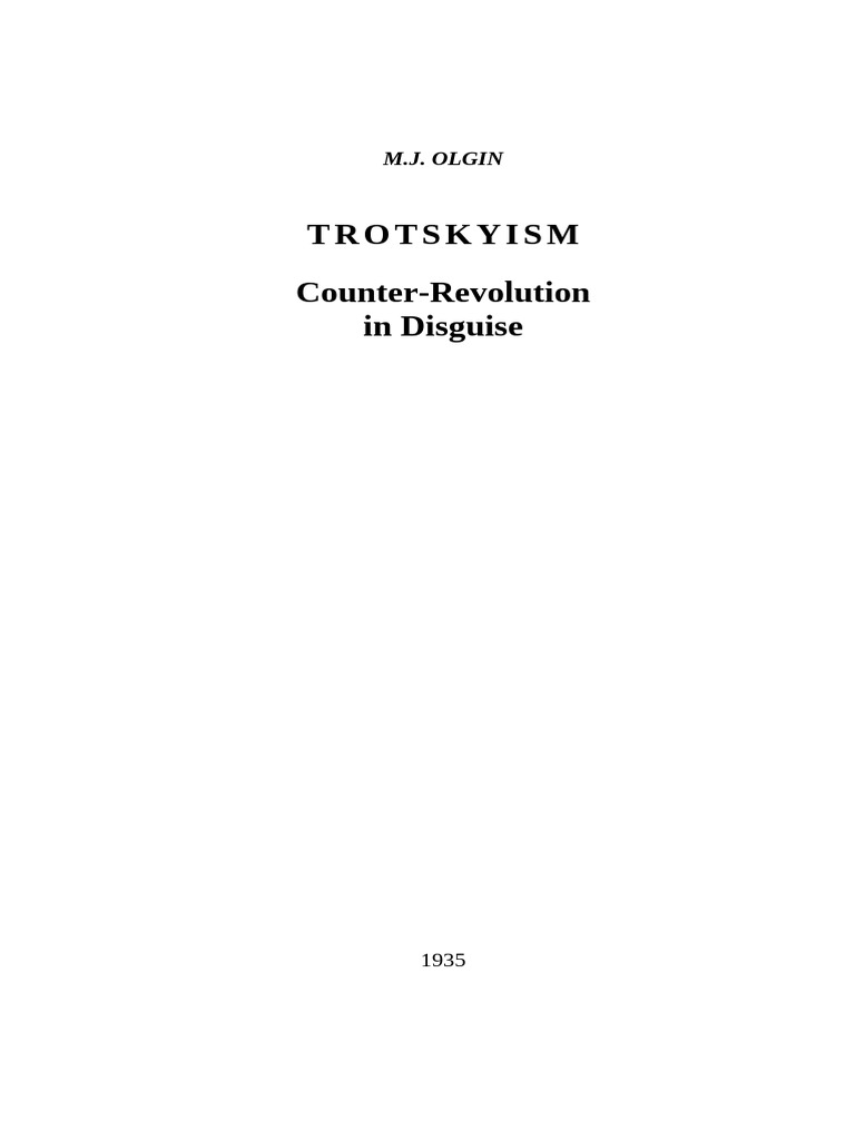 Trotskyism: Counter-Revolution in Disguise | PDF | Leninism | Leon Trotsky