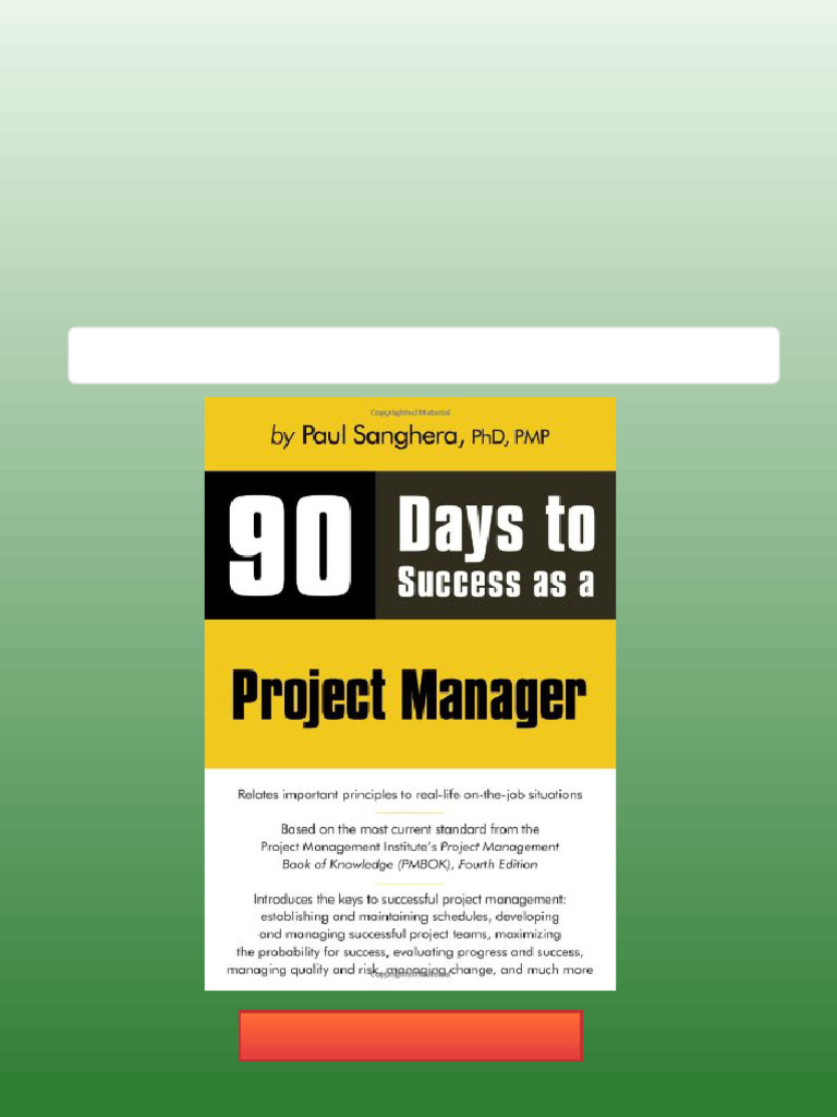 90 Days to Success as a Project Manager 1st Edition Paul Sanghera ...