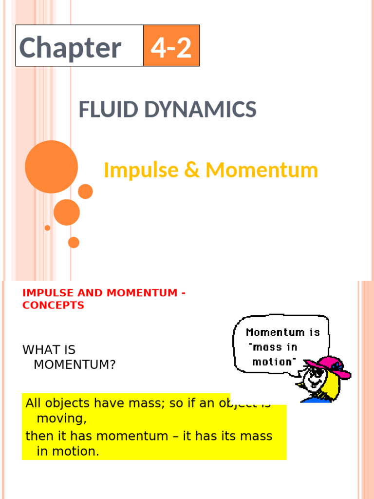 Chapter 4 - 2 Fluid Dynamics | PDF | Momentum | Force