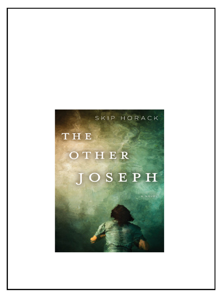 The Other Joseph Ca Horack Skip Download | PDF