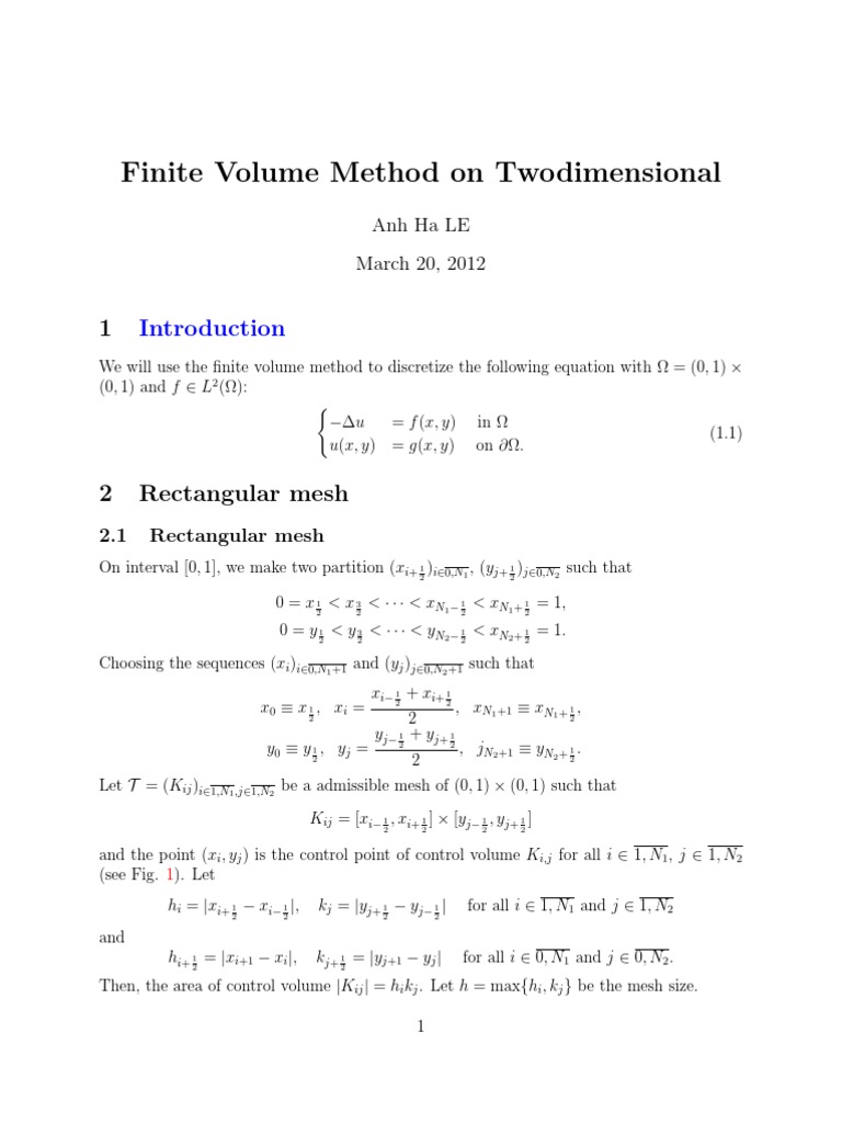 Finite Volume Method On Twodimensional: Anh Ha LE March 20, 2012 ...