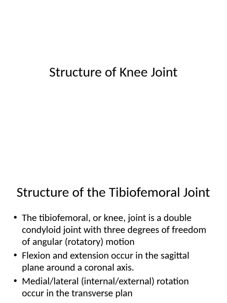 Structure of KNEE Lecture 2.Pptx · | PDF | Knee | Musculoskeletal System