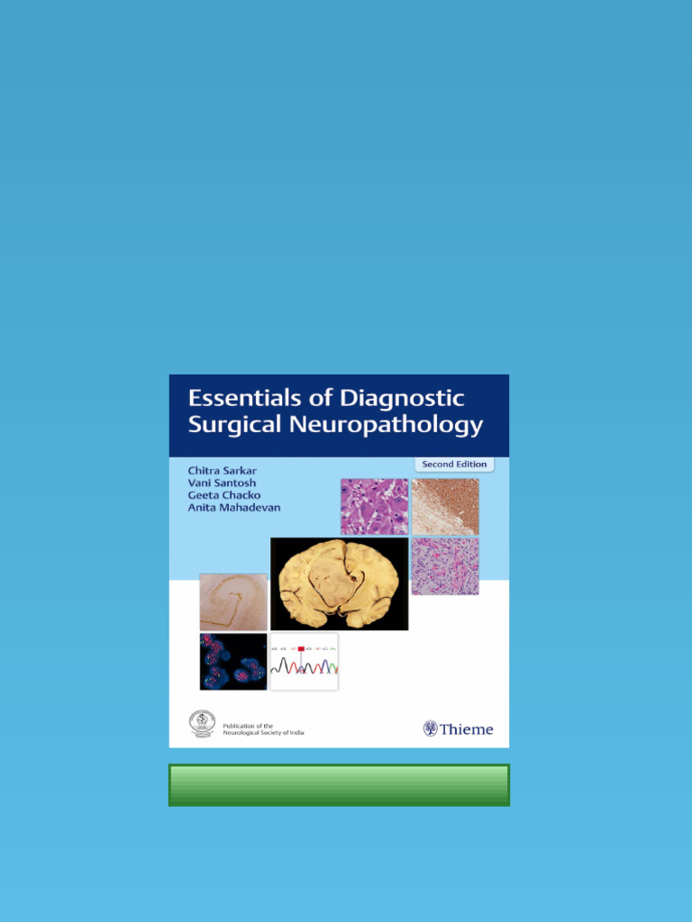 (Ebook) Essentials of Diagnostic Surgical Neuropathology by Sarkar C. Et Al ISBN 9789395390057 ...
