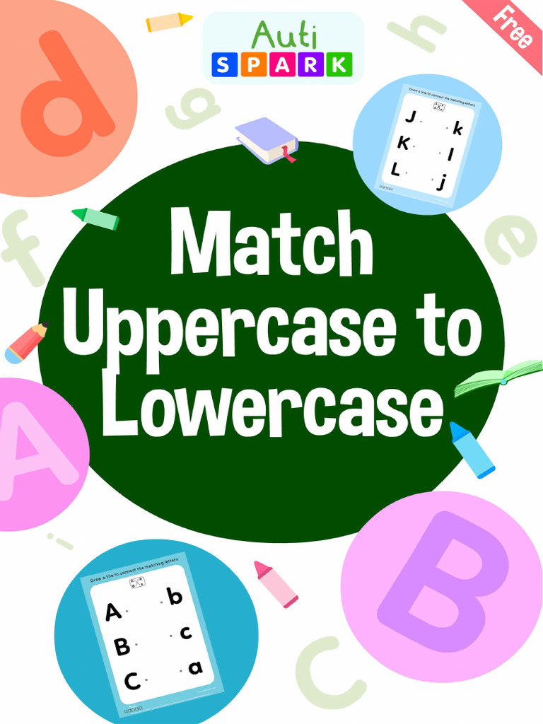 AutiSpark Free Workbook 8 Match Uppercase Lowercase Alphabet | PDF