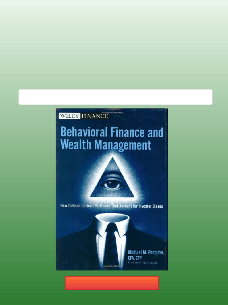 Behavioral Finance and Wealth Management How To Build Optimal ...