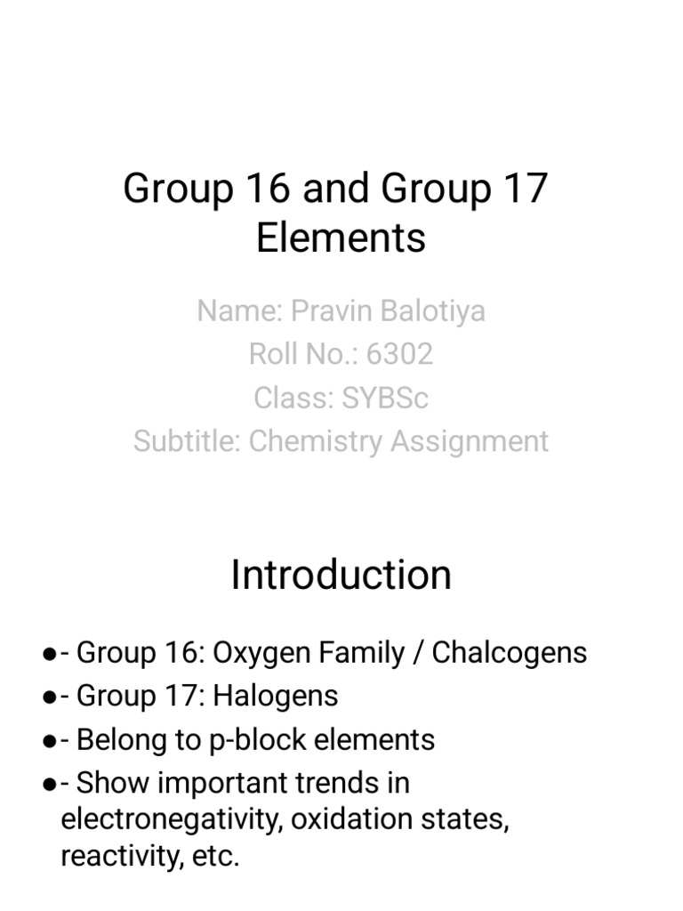 Group 16 & 17 Elements Overview | PDF