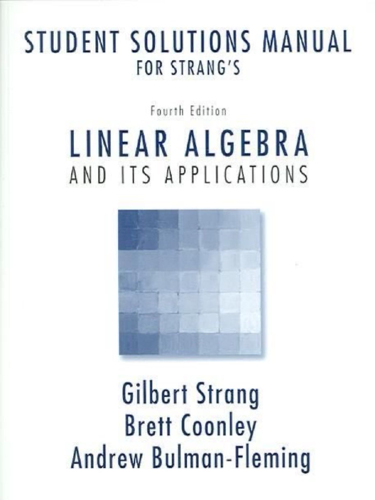 Student Solutions for Strang's Linear Algebra | PDF | Basis (Linear ...