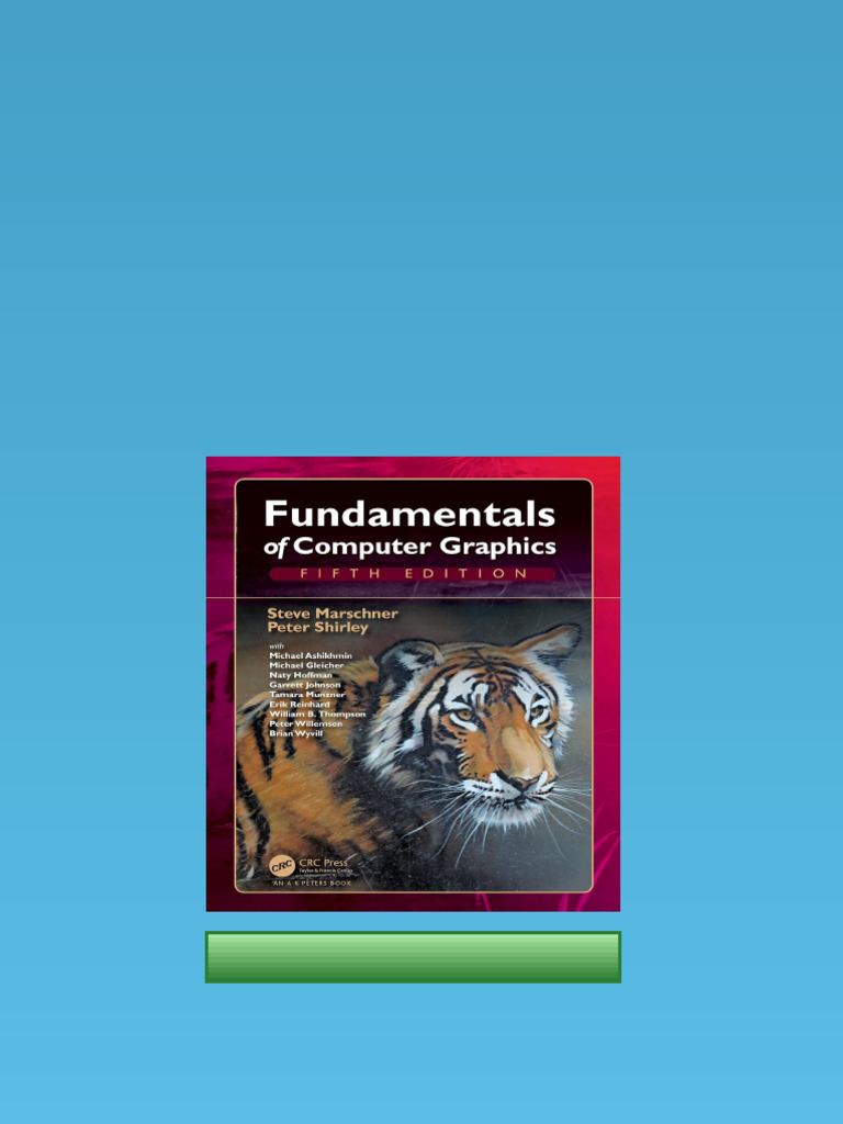 (Ebook) Fundamentals of Computer Graphics by Steve Marschner, Peter ...