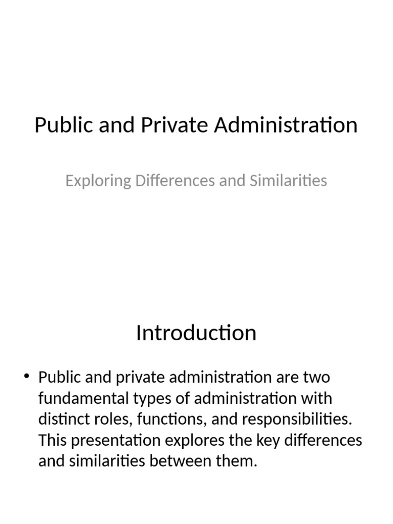 Public Vs Private Administration Presentation | PDF